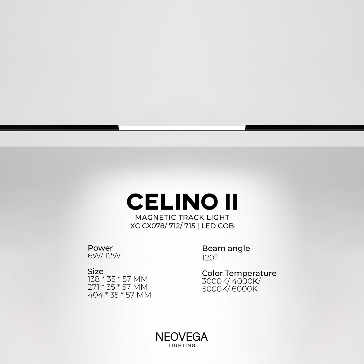 CELINO II | Neovega Lights